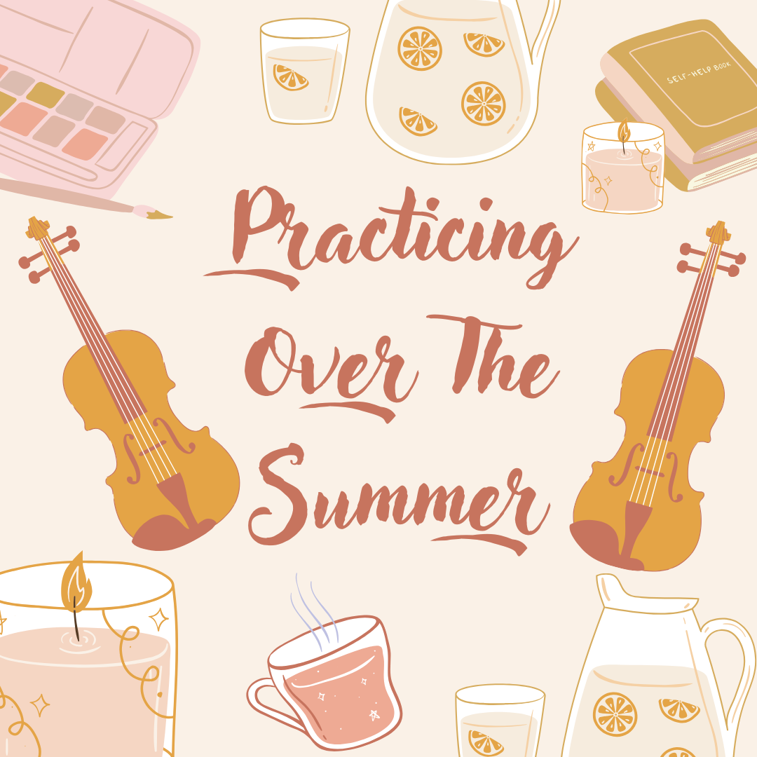 Practicing Over The Summer – K.C. Strings