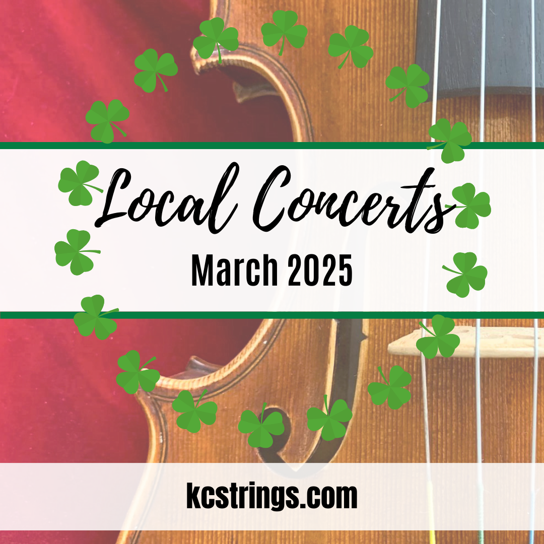 Local Strings Concerts - March 2025 – K.C. Strings