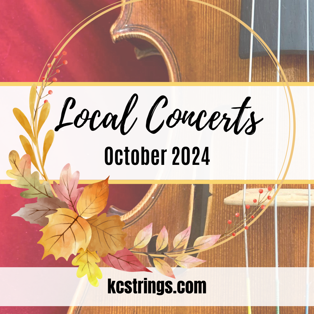 Local String Concerts - October 2024 – K.C. Strings