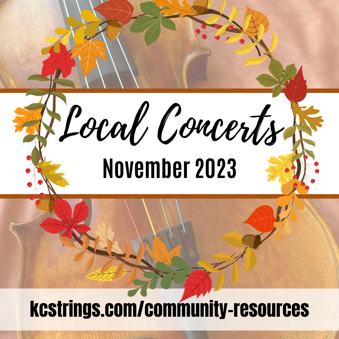 Local String Concerts - November 2023 – K.C. Strings